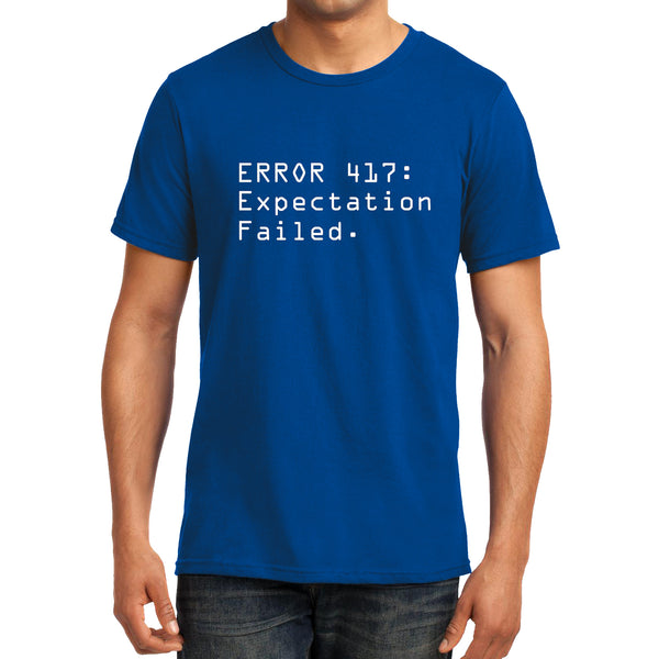 Error 417 : Expectation Failed , Programming , Coding , Unisex Graphic T-Shirt - GeekDawn